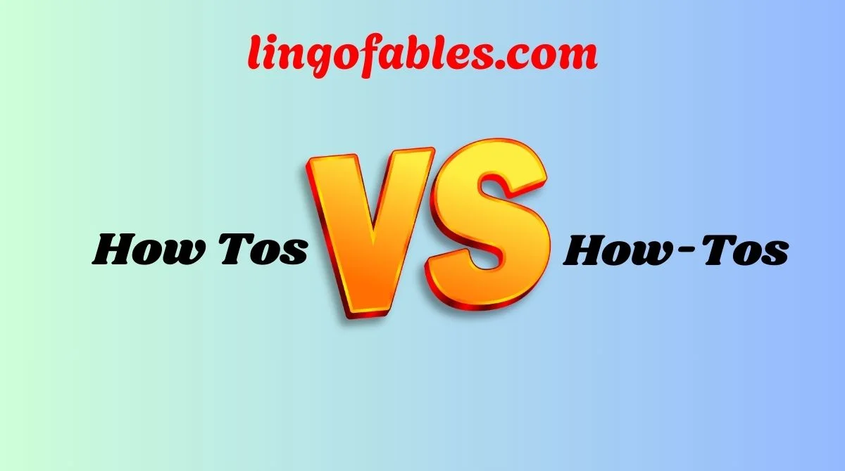 How Tos or How-Tos? Simple Grammar Guide for Clear English (2026)